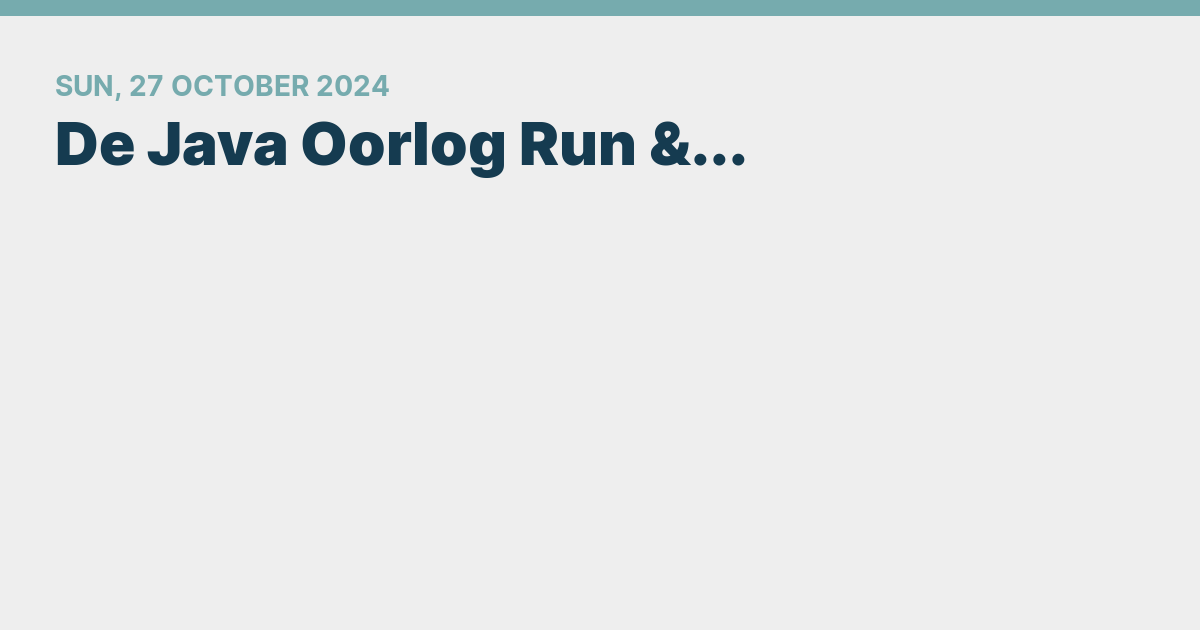 De Java Oorlog Run & Fest - 2024