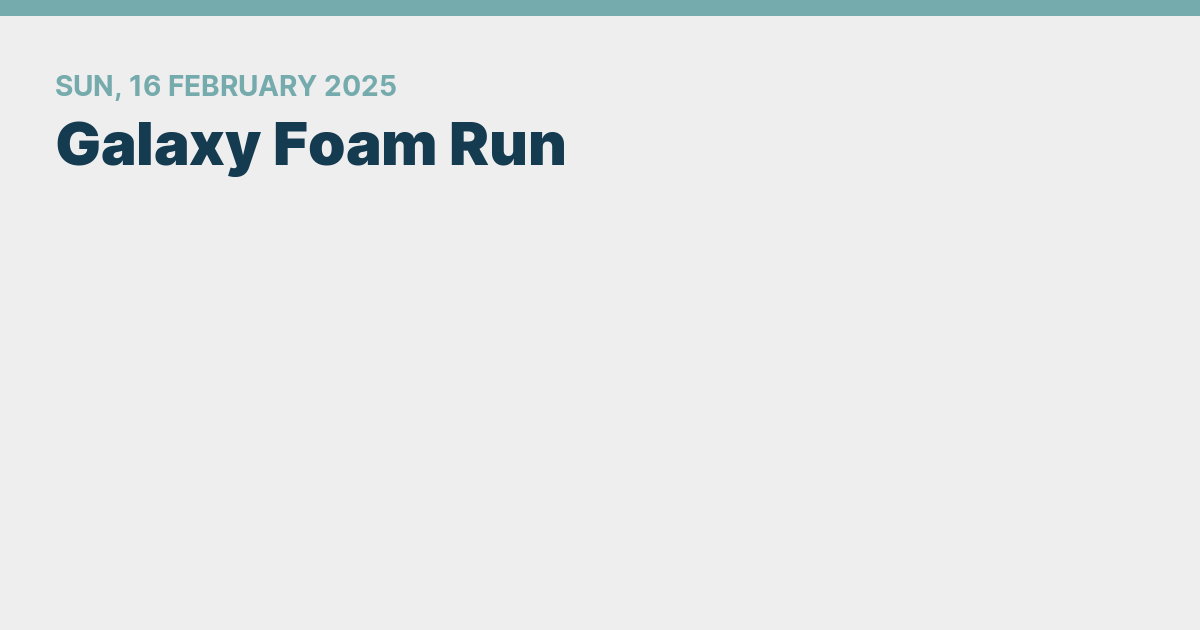 Galaxy Foam Run - 2025